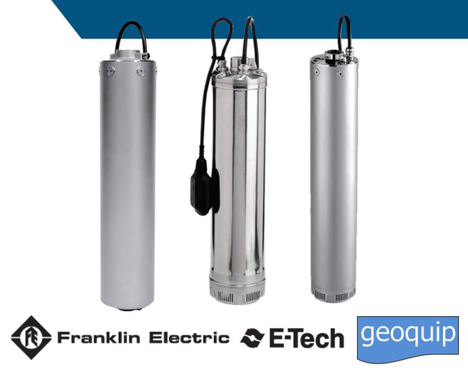 Submersible Pumps - Geoquip Water Solutions - FRANKLIN ELECTRIC E-TECH